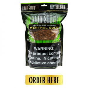 Discover Everything About The Good Stuff Pipe Tobacco